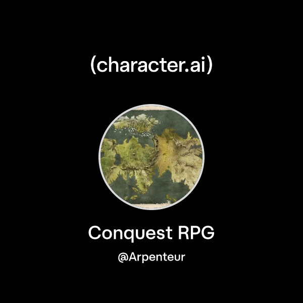 Chat with Conquest RPG | character.ai | Personalized AI for every ...
