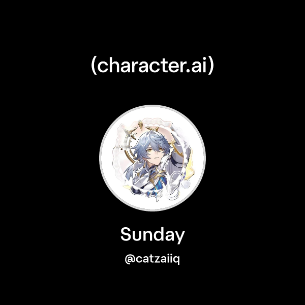 Chat with Sunday | character.ai | Personalized AI for every moment of ...