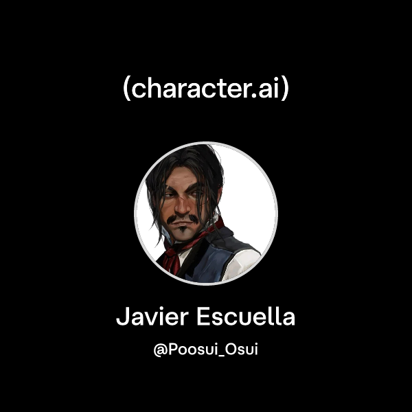 Chat with Javier Escuella | character.ai | Personalized AI for every ...