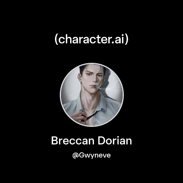 Chat with Breccan Dorian | character.ai | AI Chat, Reimagined–Your ...