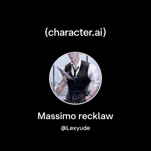Chat with Massimo recklaw | character.ai | AI Chat, Reimagined–Your ...