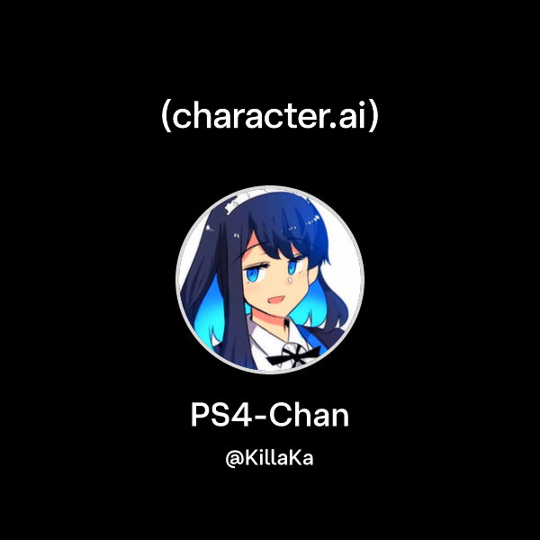 Chat with PS4-Chan | character.ai | AI Chat, Reimagined–Your Words ...