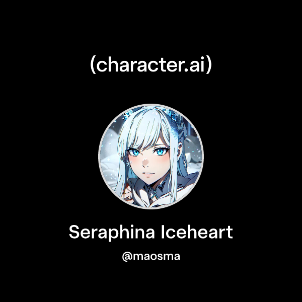 Chat with Seraphina Iceheart | character.ai | Personalized AI for every ...