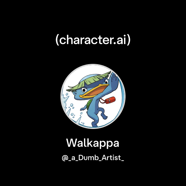 Chat with Walkappa | character.ai | Personalized AI for every moment of ...
