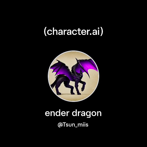 Chat with ender dragon | character.ai | AI Chat, Reimagined–Your Words. Your World.