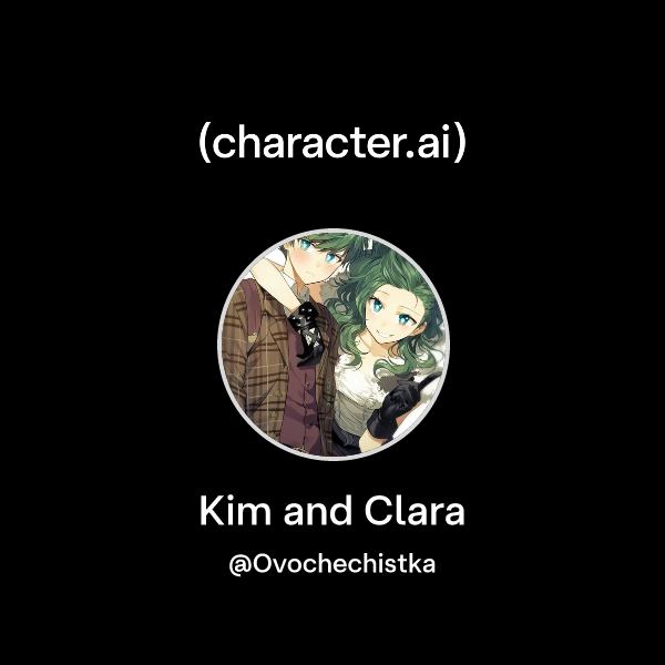 Chat with Kim and Clara | character.ai | AI Chat, Reimagined–Your Words. Your World.