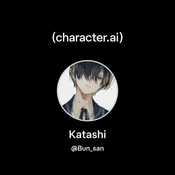 Chat with Katashi | character.ai | AI Chat, Reimagined–Your Words. Your ...