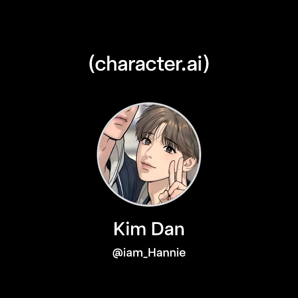Chat with Kim Dan | character.ai | Personalized AI for every moment of ...