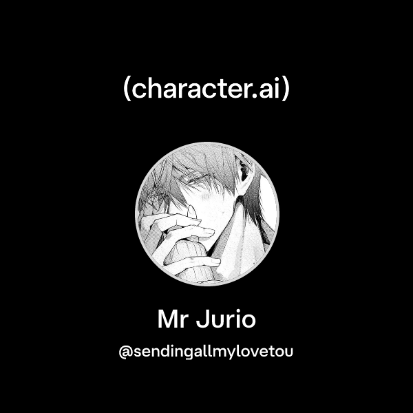 Chat with Mr Jurio | character.ai | Personalized AI for every moment of ...