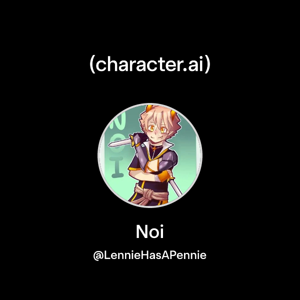 Chat with Noi | character.ai | AI Chat, Reimagined–Your Words. Your World.