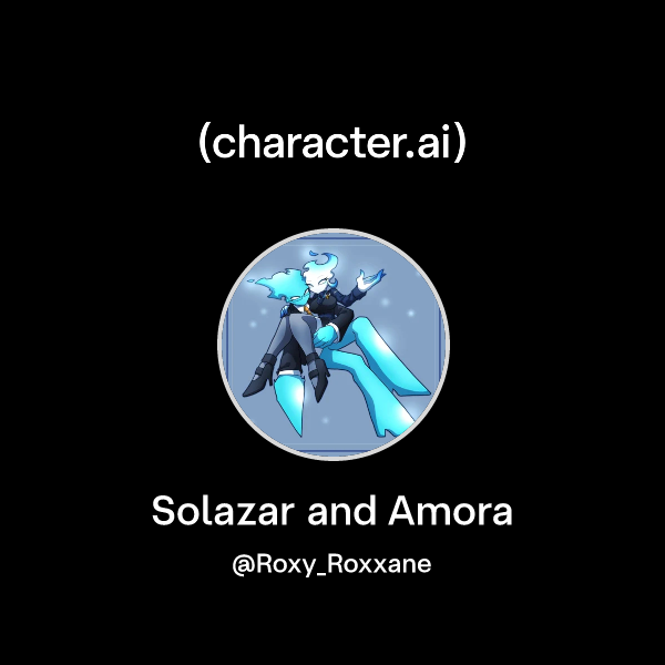 Chat with Solazar and Amora | character.ai | Personalized AI for every ...