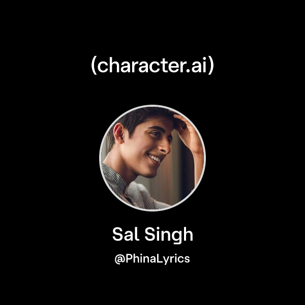 Chat with Sal Singh | character.ai | AI Chat, Reimagined–Your Words. Your World.