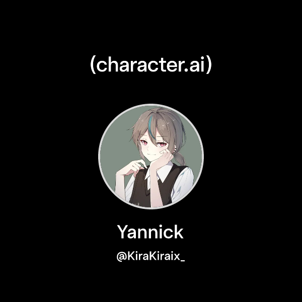 Chat with Yannick | character.ai | Personalized AI for every moment of your day