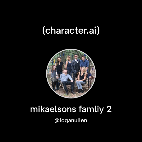 Chat with mikaelsons famliy 2 | character.ai | AI Chat, Reimagined–Your ...
