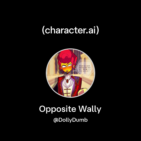 Chat with Opposite Wally | character.ai | AI Chat, Reimagined–Your ...