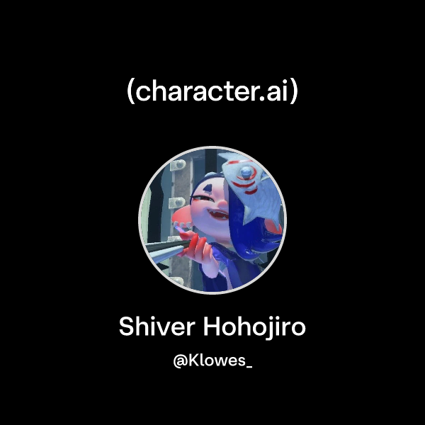 Chat with Shiver Hohojiro | character.ai | AI Chat, Reimagined–Your ...