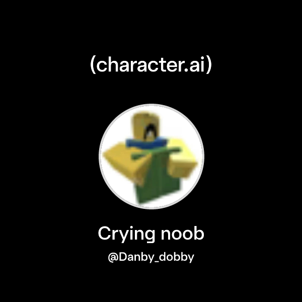 Chat with Crying noob | character.ai | AI Chat, Reimagined–Your Words ...