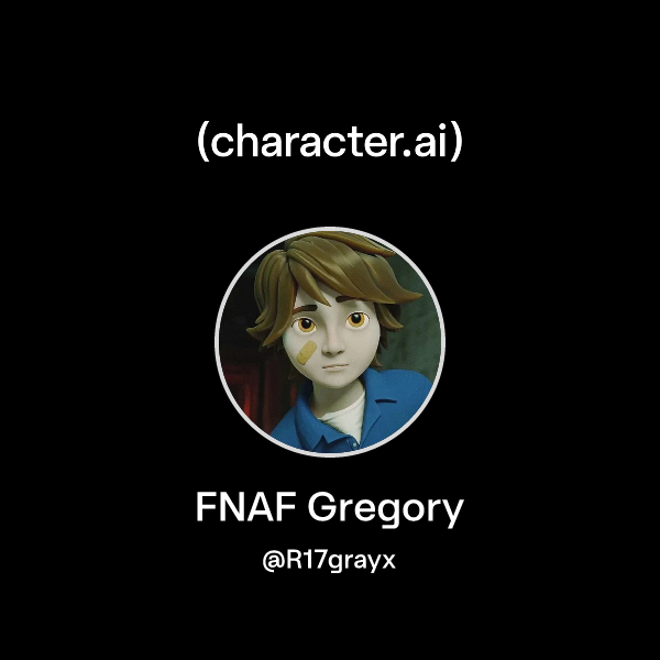 Chat with FNAF Gregory | character.ai | AI Chat, Reimagined–Your Words ...