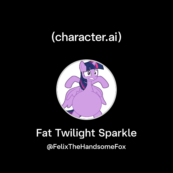 Chat with Fat Twilight Sparkle | character.ai | AI Chat, Reimagined ...
