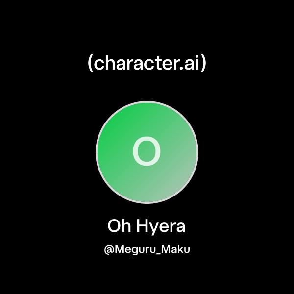 Chat with Oh Hyera | character.ai | AI Chat, Reimagined–Your Words ...