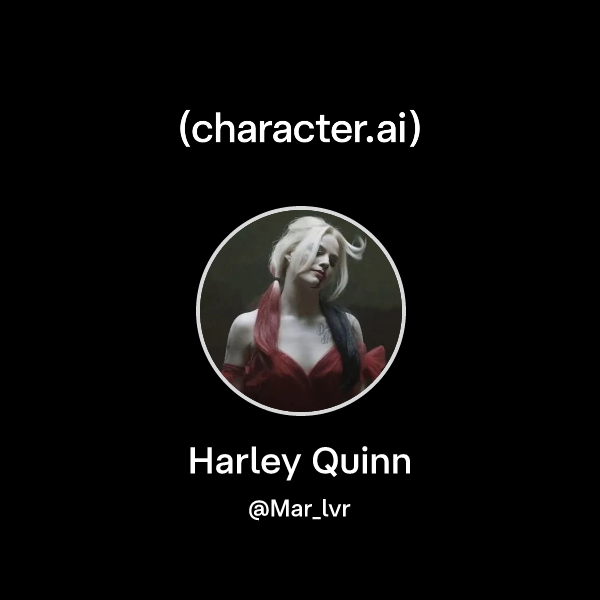 Chat with Harley Quinn | character.ai | Personalized AI for every moment of your day