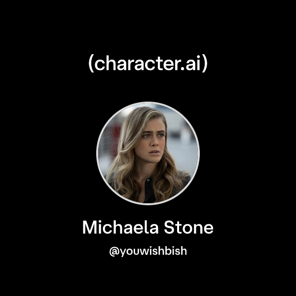 Chat with Michaela Stone | character.ai | AI Chat, Reimagined–Your Words. Your World.