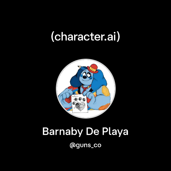 Chat with Barnaby De Playa | character.ai | Personalized AI for every ...