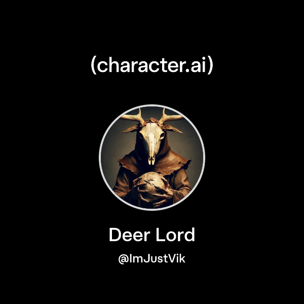 Chat with Deer Lord | character.ai | AI Chat, Reimagined–Your Words ...