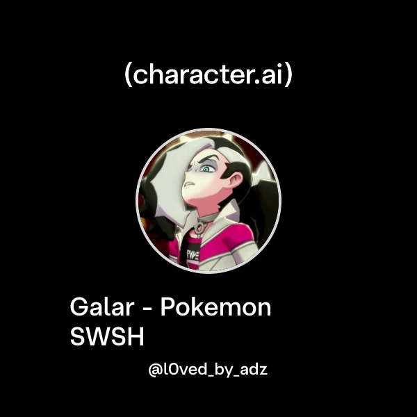 Chat with Galar - Pokemon SWSH | character.ai | AI Chat, Reimagined ...