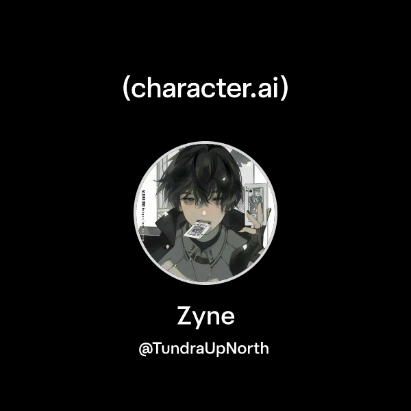 Chat with Zyne | character.ai | Personalized AI for every moment of your day
