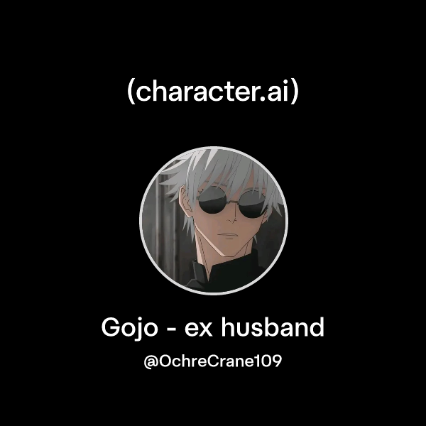 Chat with Gojo - ex husband | character.ai | AI Chat, Reimagined–Your ...