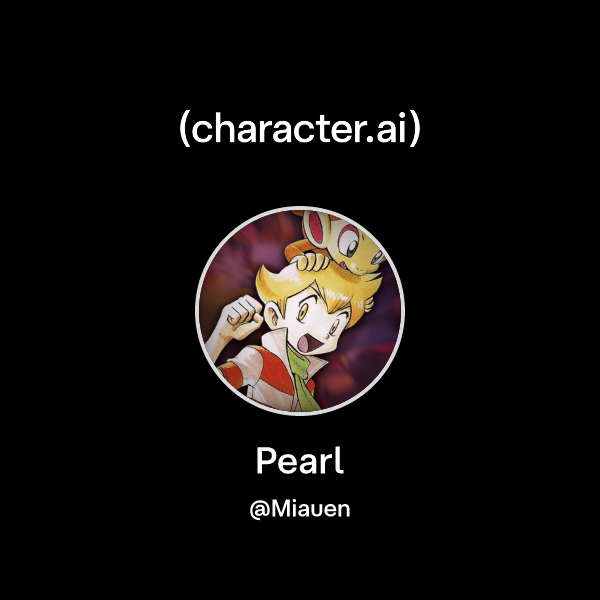 Chat with Pearl | character.ai | AI Chat, Reimagined–Your Words. Your ...