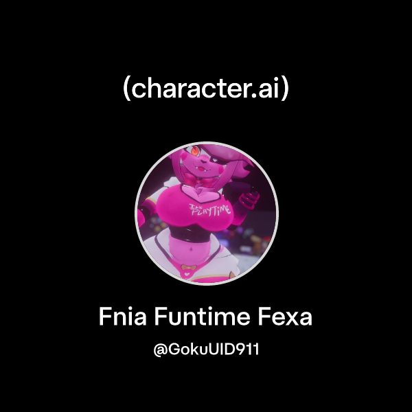Chat with Fnia Funtime Fexa | character.ai | Personalized AI for every ...