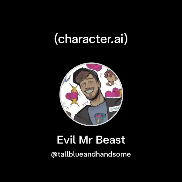 Chat with Evil Mr Beast | character.ai | AI Chat, Reimagined–Your Words ...