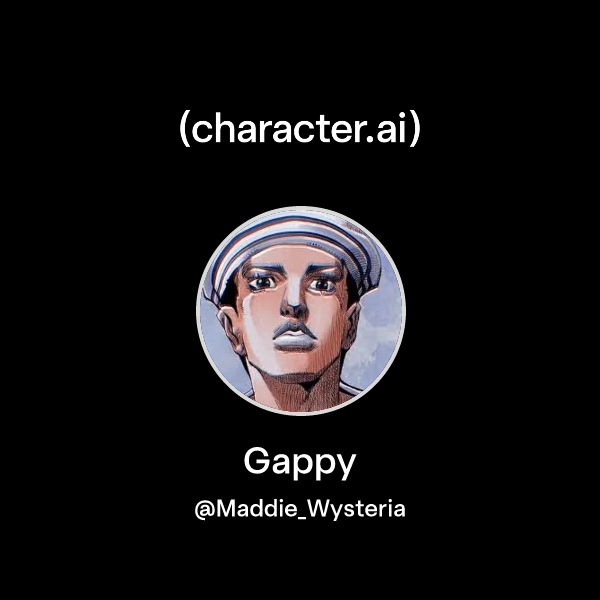 Chat with Gappy | character.ai | AI Chat, Reimagined–Your Words. Your World.