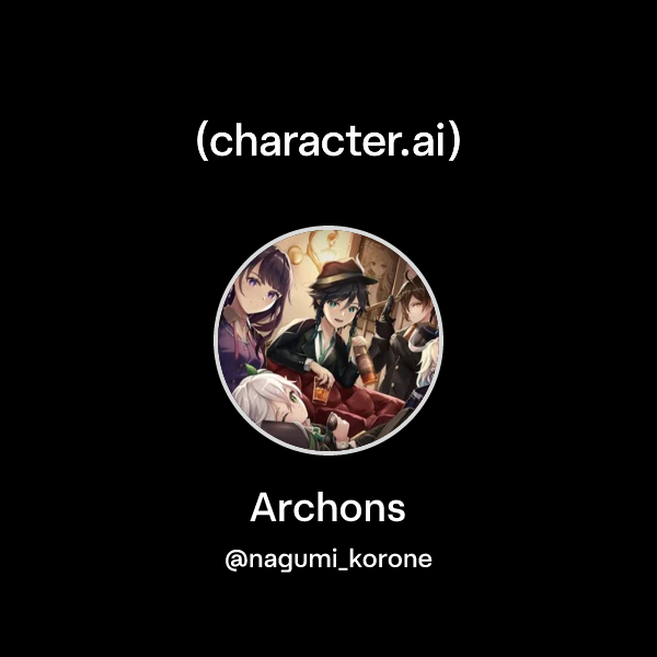 Chat with Archons | character.ai | AI Chat, Reimagined–Your Words. Your ...