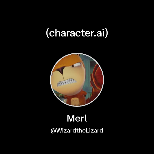 Chat with Merl | character.ai | Personalized AI for every moment of ...