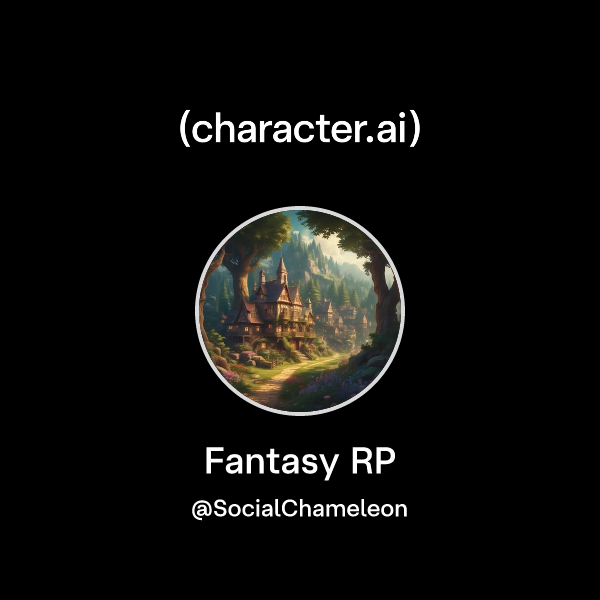 Chat with Fantasy RP | character.ai | Personalized AI for every moment ...