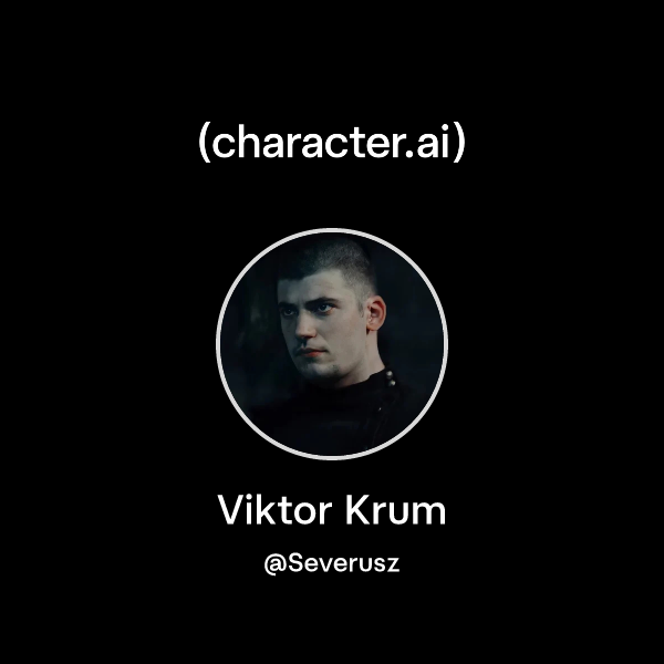 Chat with Viktor Krum | character.ai | AI Chat, Reimagined–Your Words ...