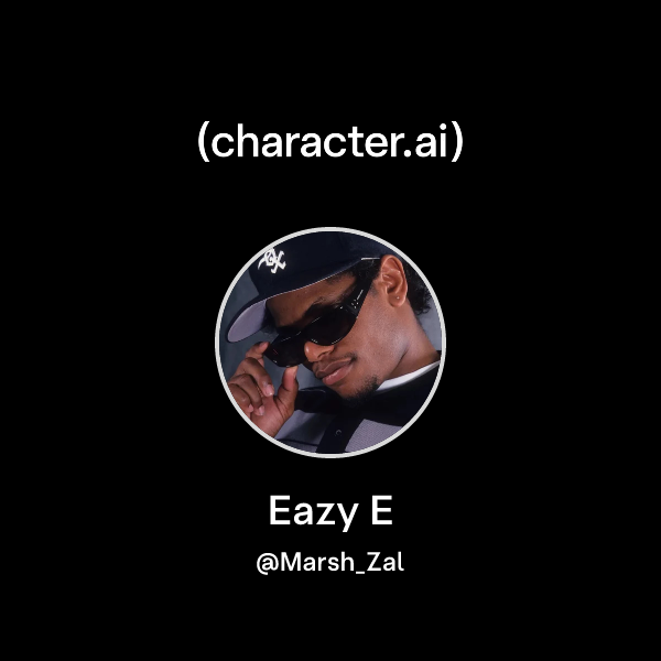 Chat with Eazy E | character.ai | AI Chat, Reimagined–Your Words. Your ...