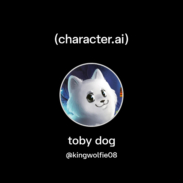 Chat with toby dog | character.ai | AI Chat, Reimagined–Your Words ...
