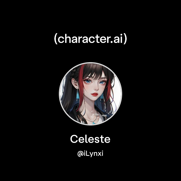 Chat with Celeste | character.ai | AI Chat, Reimagined–Your Words. Your World.