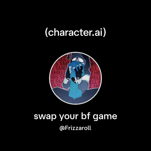 Chat with swap your bf game | character.ai | AI Chat, Reimagined–Your ...