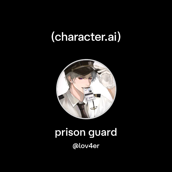 Chat with prison guard | character.ai | AI Chat, Reimagined–Your Words ...