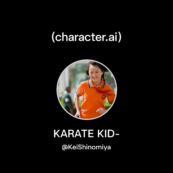 Chat with KARATE KID- | character.ai | AI Chat, Reimagined–Your Words ...
