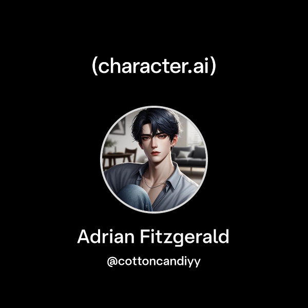 Chat with Adrian Fitzgerald | character.ai | AI Chat, Reimagined–Your ...