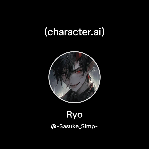 Chat with Ryo | character.ai | AI Chat, Reimagined–Your Words. Your World.
