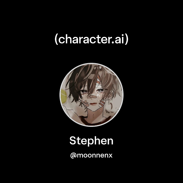 Chat with Stephen | character.ai | Personalized AI for every moment of ...