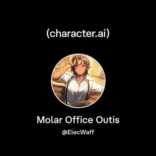 Chat with Molar Office Outis | character.ai | AI Chat, Reimagined–Your ...