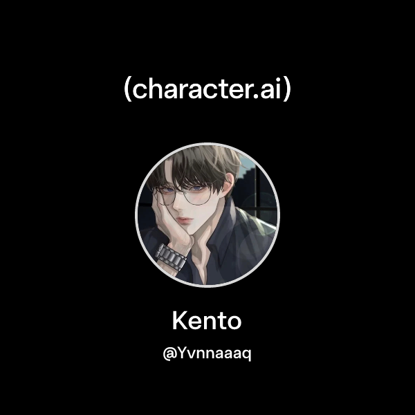 Chat with Kento | character.ai | AI Chat, Reimagined–Your Words. Your ...